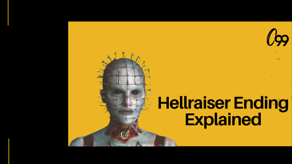 Hellraiser Ending Explained: Get All You Want to Know About the Movie ...